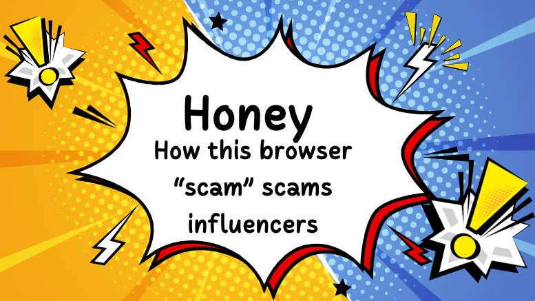 Honey Browser extension poaches commission from Influencers - AntiMLM News
